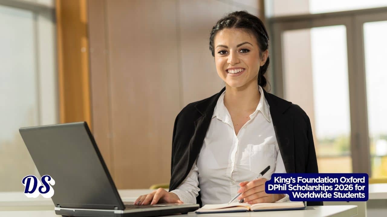 King’s Foundation Oxford DPhil Scholarships 2026 for Worldwide Students ...